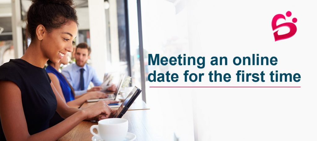 10 Tips for Meeting an Online Date for the First Time | Dating Blush